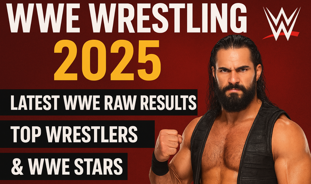 WWE Wrestling 2025 Latest WWE Raw Results Top Wrestlers & WWE Stars ...